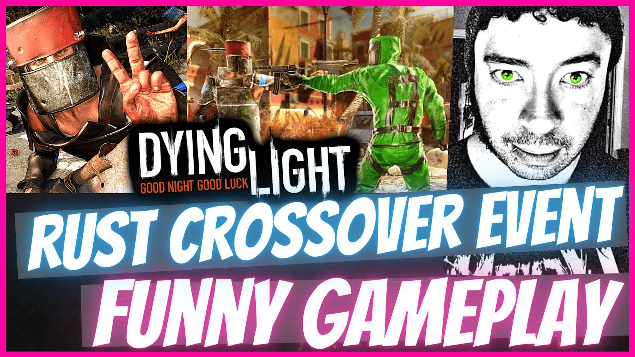 Dying Light: Rust & Scavenger Event | SUPER FUNNY GAMEPLAY 🧟 - YouTube