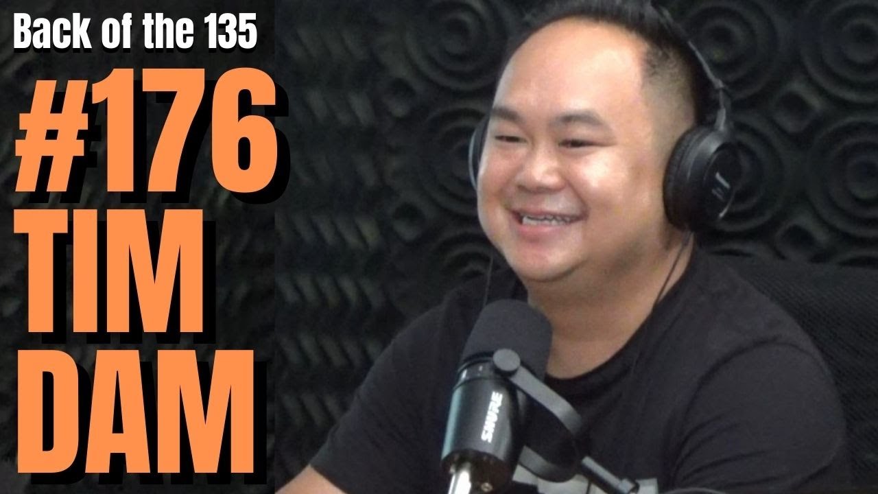BACK OF THE 135 #181 Tim Dam - YouTube