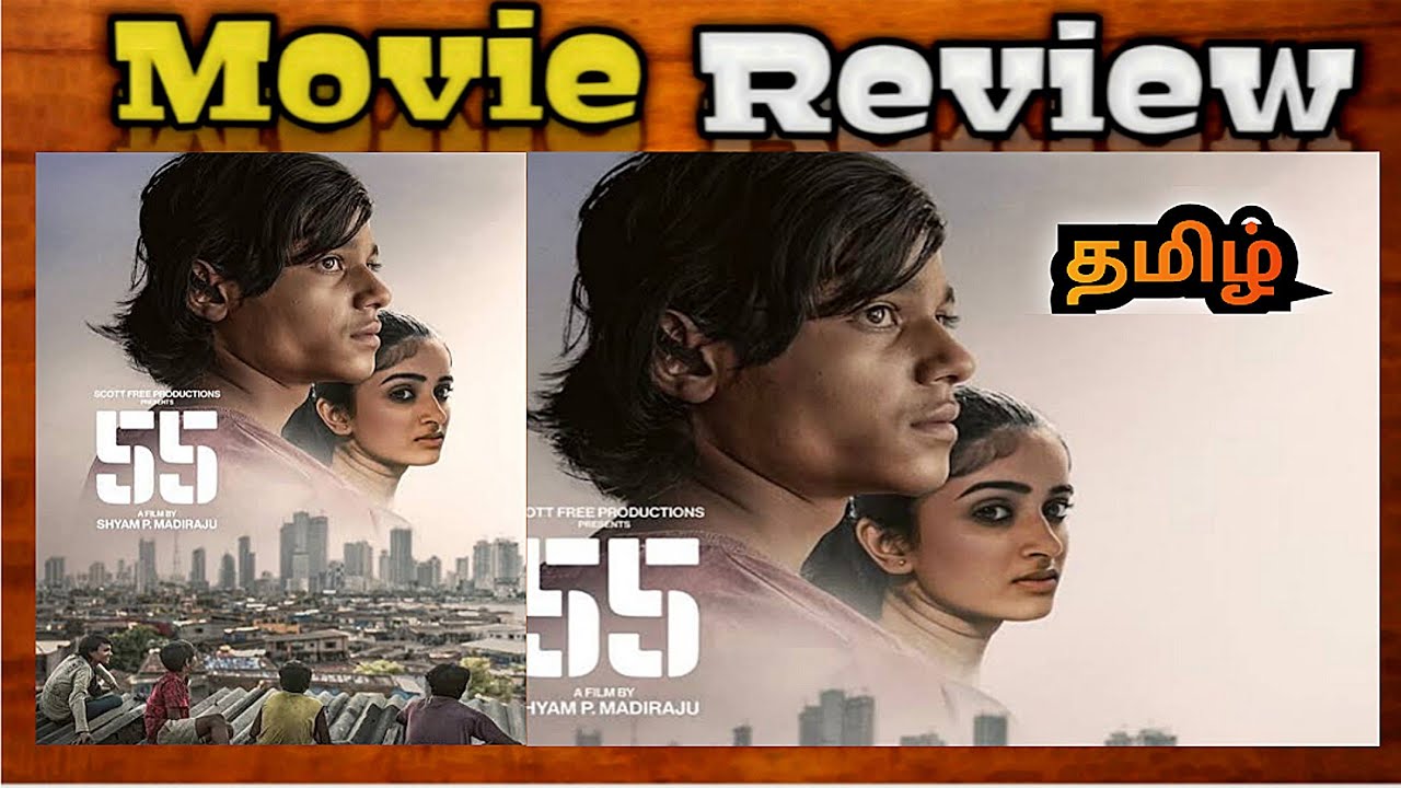 55 Movie Review | 55 Movie in Tamil Review | TopCini - YouTube