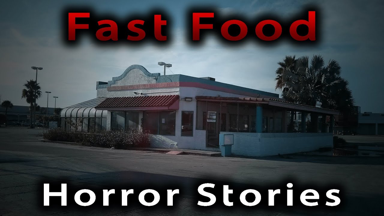 3 Scary True Fast Food Horror Stories - YouTube