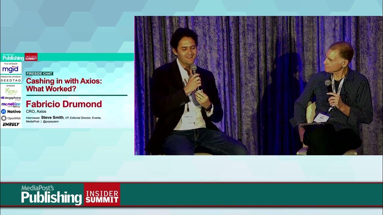 Keynote Fireside Chat: Cashing In With Axios: What Worked? - YouTube