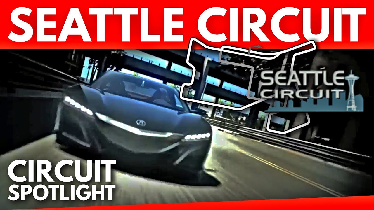 Seattle Circuit | Gran Turismo's Most Iconic City Course? | Circuit ...