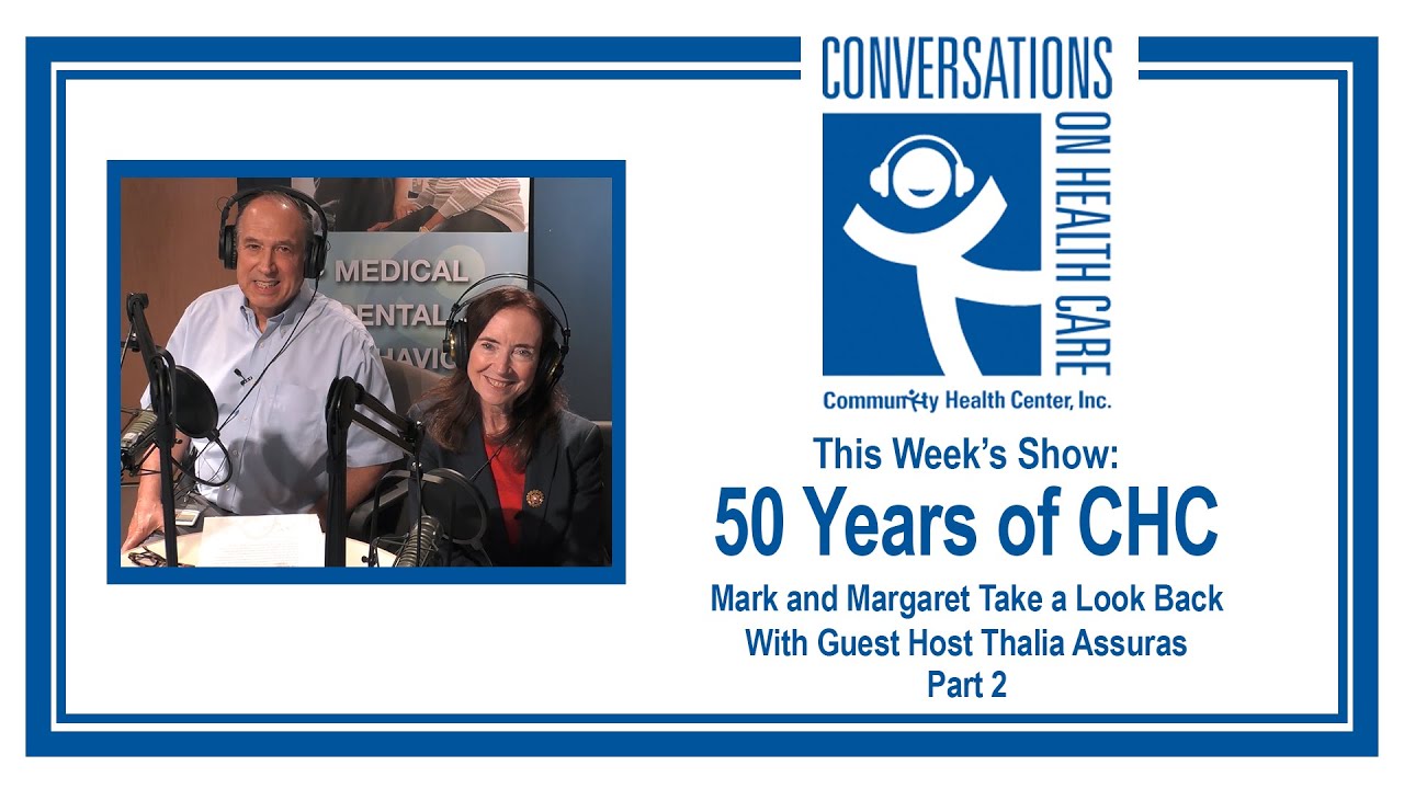 Conversations on Healthcare: 50 Years of CHC - Part 2 - YouTube