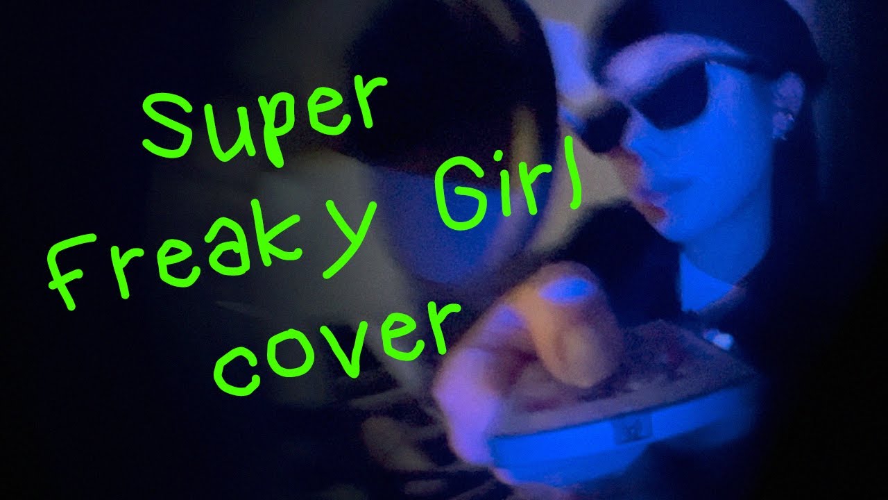 Nicki Minaj - Super Freaky Girl (cover) - YouTube