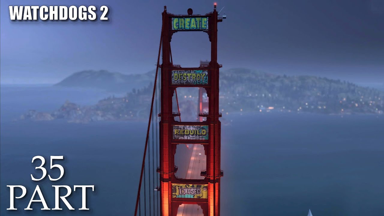 Watch Dogs 2 (2016) - Part 35 [PS5] [4K UHD] No Commentary - YouTube