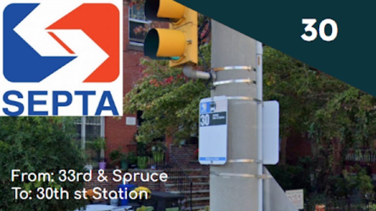 Driving Septa rt 30 from 33rd & Spruce to 30th Street Station - YouTube