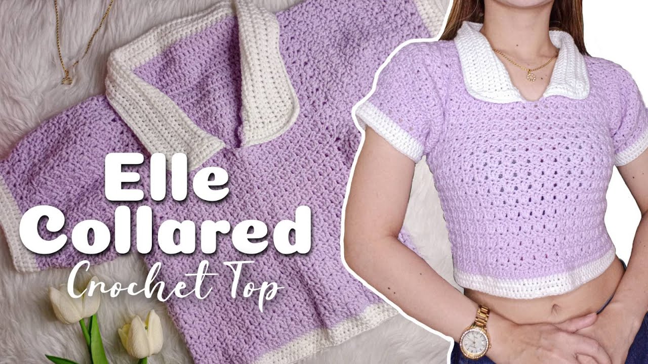 Easy Crochet Top Tutorial | Elle Collared Crochet Top | CJ Crochet ...