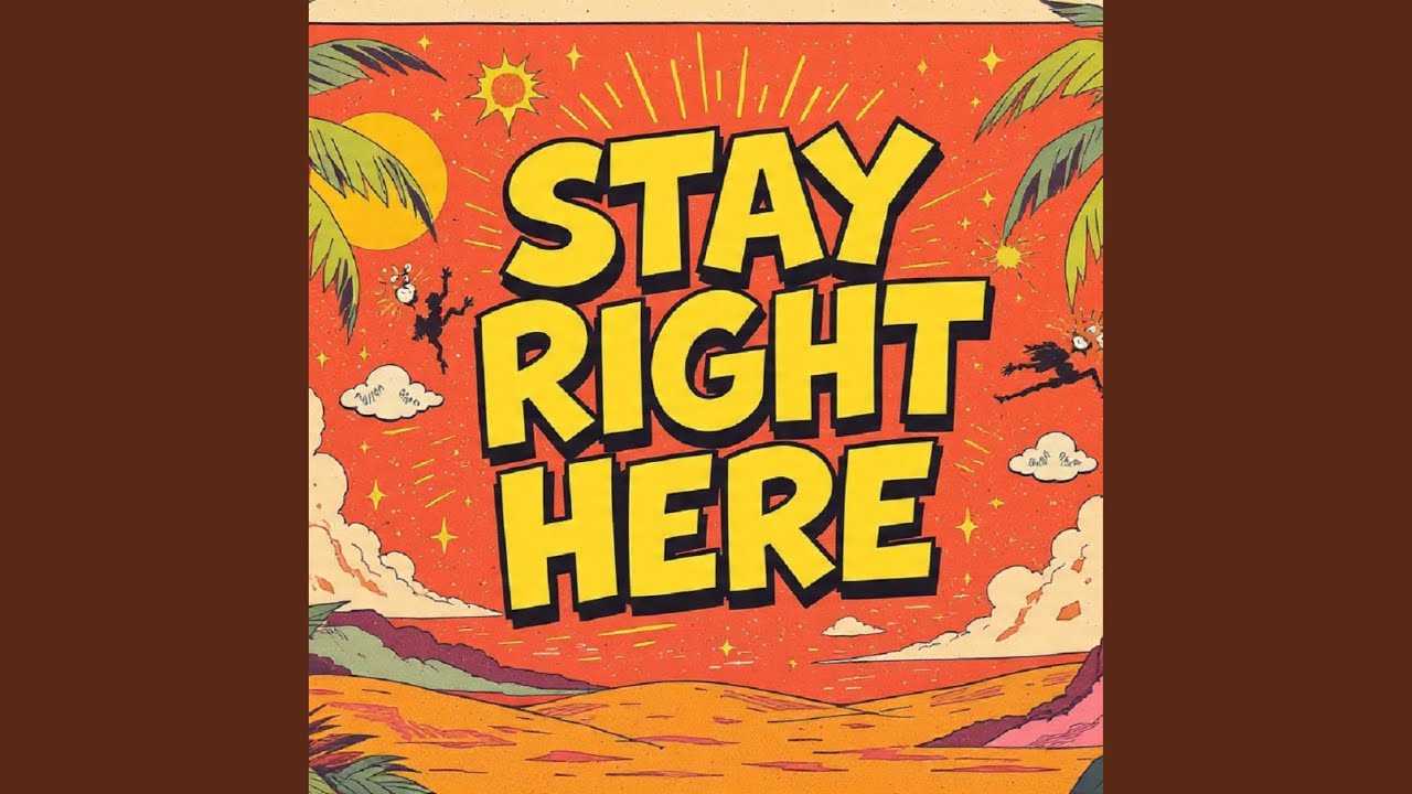 Stay Right Here - YouTube
