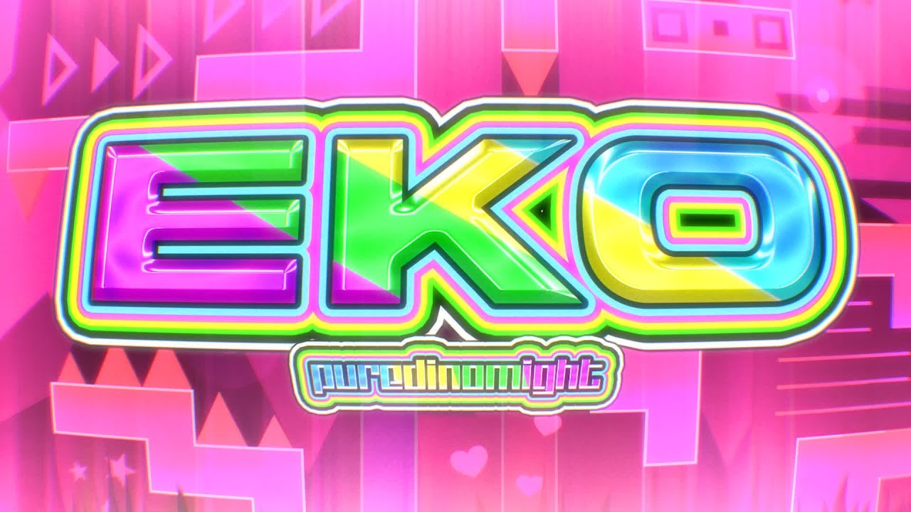 EKO by PureDinoMight 100% | Geometry Dash (240 FPS) - YouTube