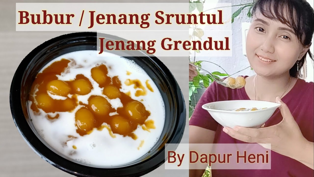 Resep Membuat Bubur Sruntul atau Jenang Grendul - YouTube