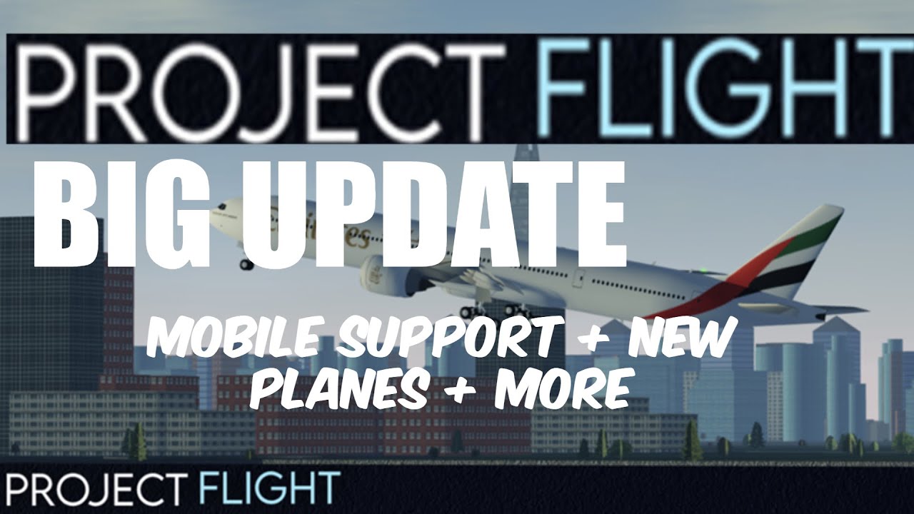 Project Flight's NEW UPDATE IS AMAZING - Update 6 - YouTube
