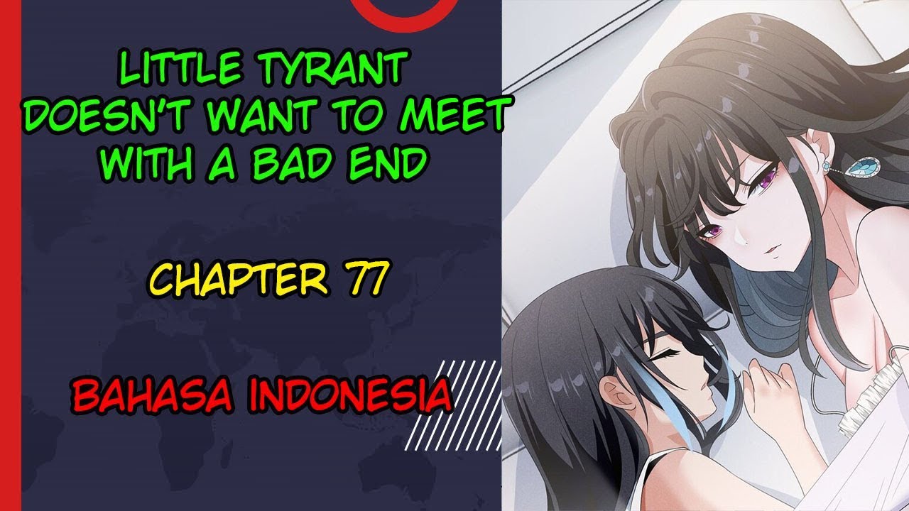 Little Tyrant Doesn’t Want to Meet with a Bad End - Chapter 77 Bahasa Indonesia - YouTube
