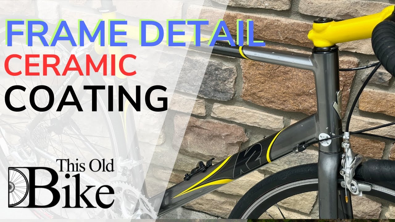 UNBELIEVABLE Transformation! Ceramic Coating an OLD Bike Frame! - YouTube