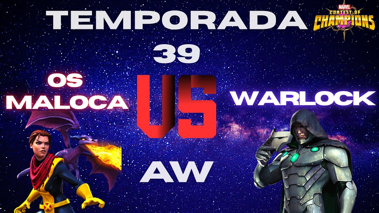 AW #05 | TEMPORADA 40 | OS MALOCA VS WARLOCK - Marvel Torneio dos ...