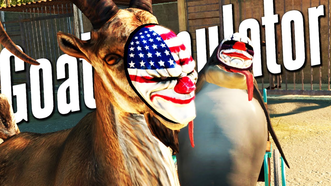 IT'S A PRANK IT'S A PRANK! - Goat Simulator Payday DLC - YouTube