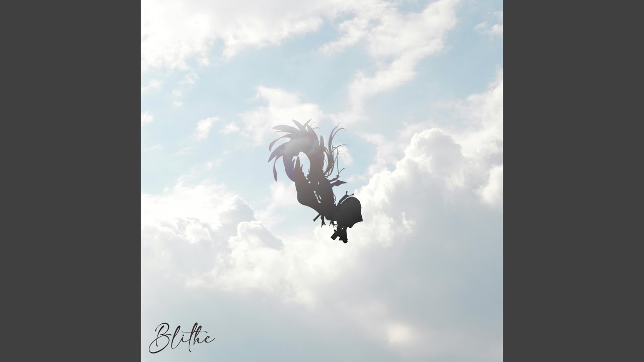 Blithe - YouTube