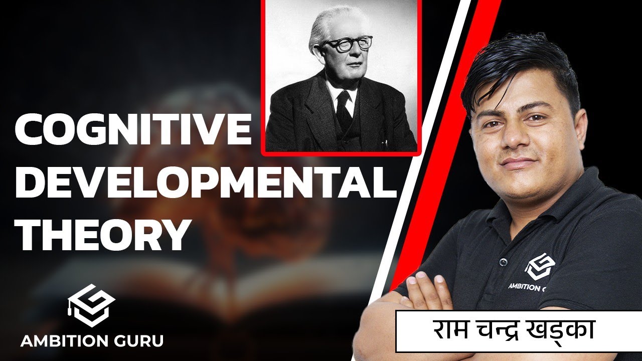 Cognitive Development Theory | Ram Chandra Khadka ...