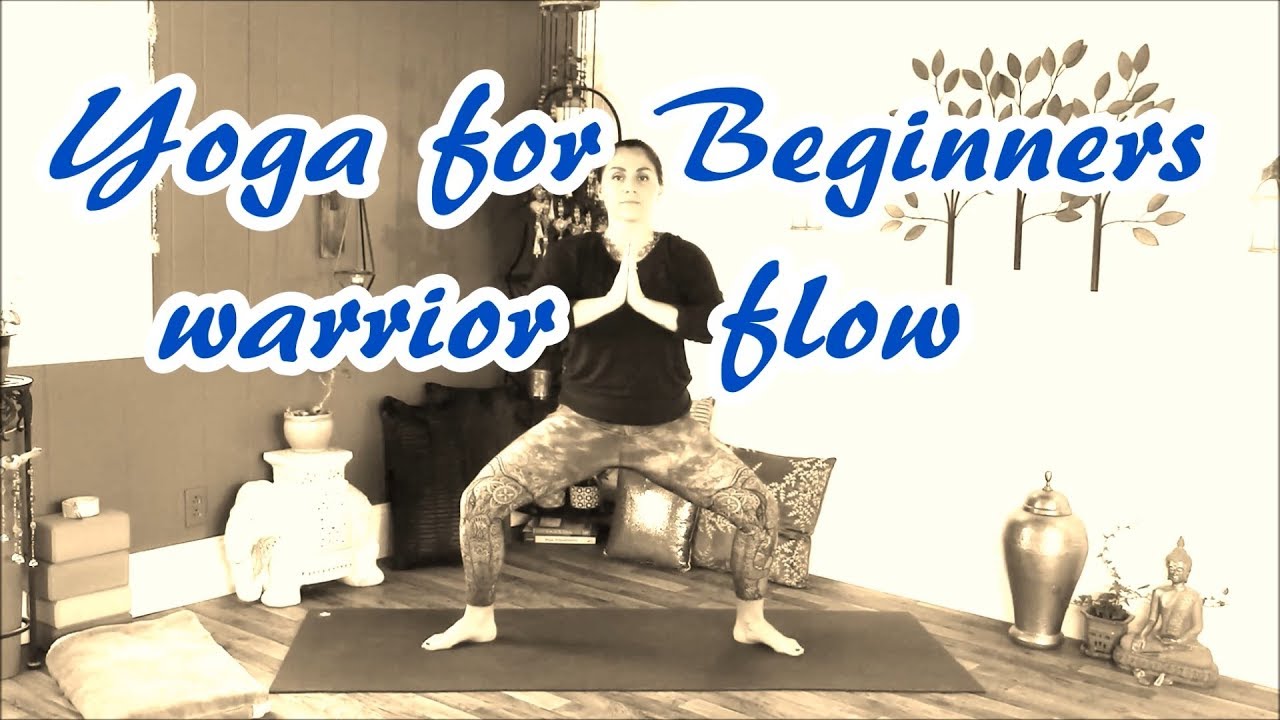 Yoga Beginners/ Warrior Flow - YouTube