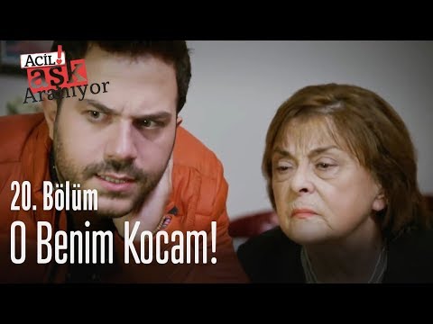 O benim kocam! - Acil Aşk Aranıyor 20. Bölüm