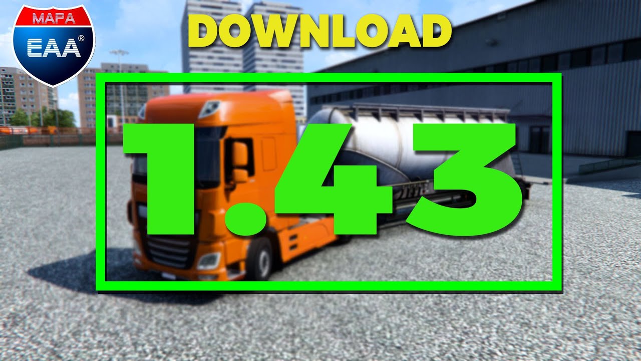 COMO BAIXAR E INSTALAR MAPA DO BRASIL EAA 1.43 | EURO TRUCK SIMULATOR 2 ...
