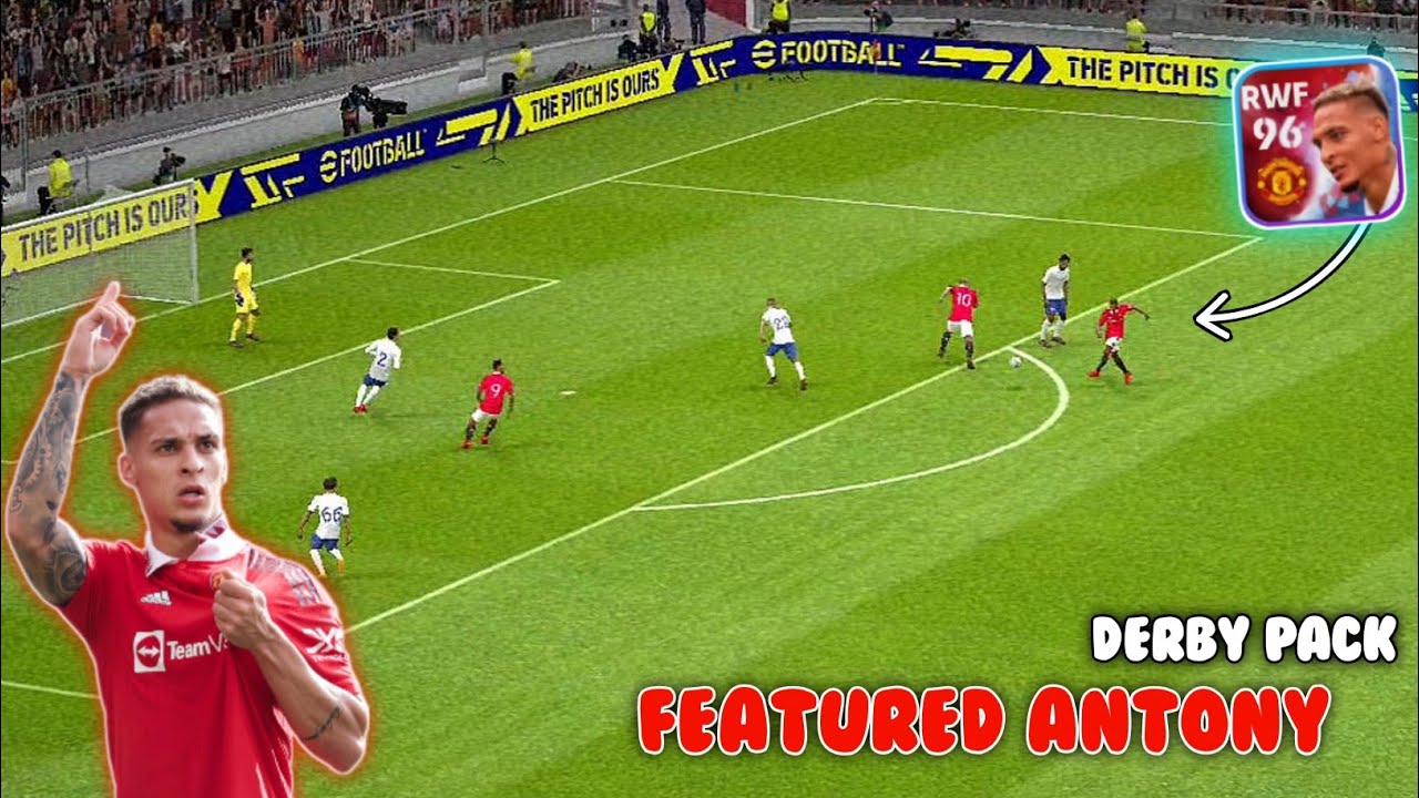 Featured Antony is So Smooth 😍 | Derby Pack | eFootball 23 - YouTube