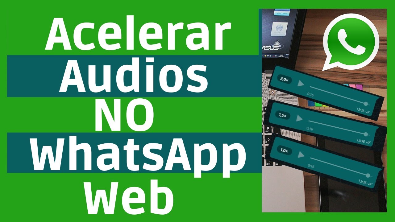Como Acelerar Mensagens De Audio No WhatsApp Web | Acelerar áudio ...