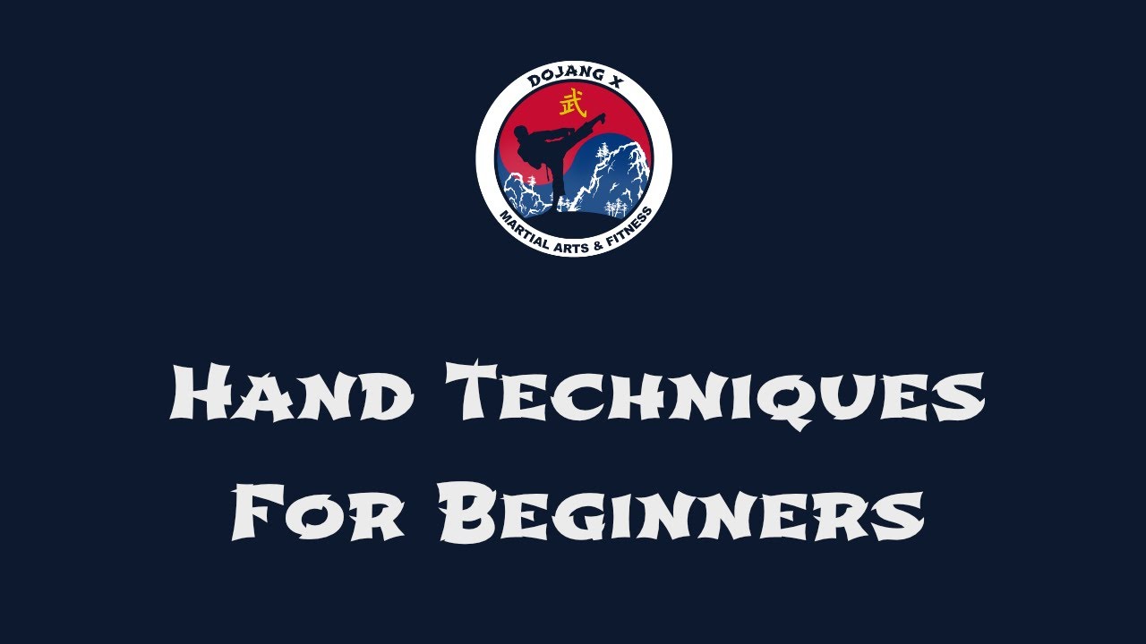 Hand Techniques for Beginners - YouTube