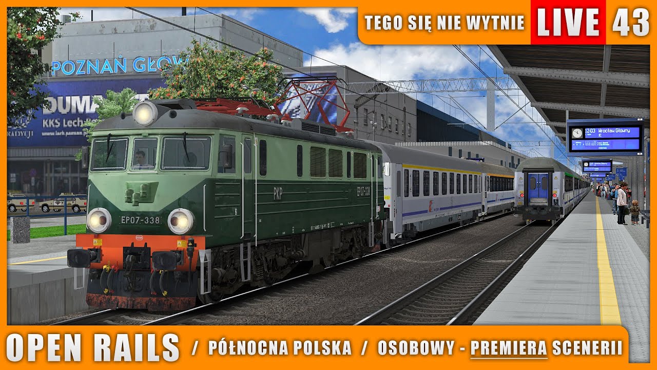 'Tego Się Nie Wytnie' | Open Rails - (🔴 STREAM #43) - 💥 PREMIERA ...