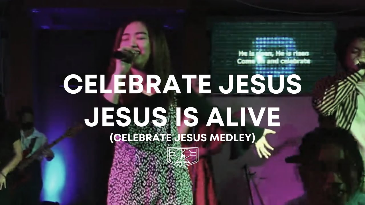 Celebrate Jesus Medley - Pag-ibig Worship Chords - Chordify