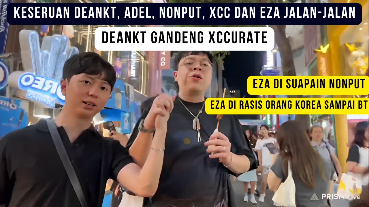 Keseruan Deankt, Adel, Nonput, Xccurate dan Eza jalan jalan di ...