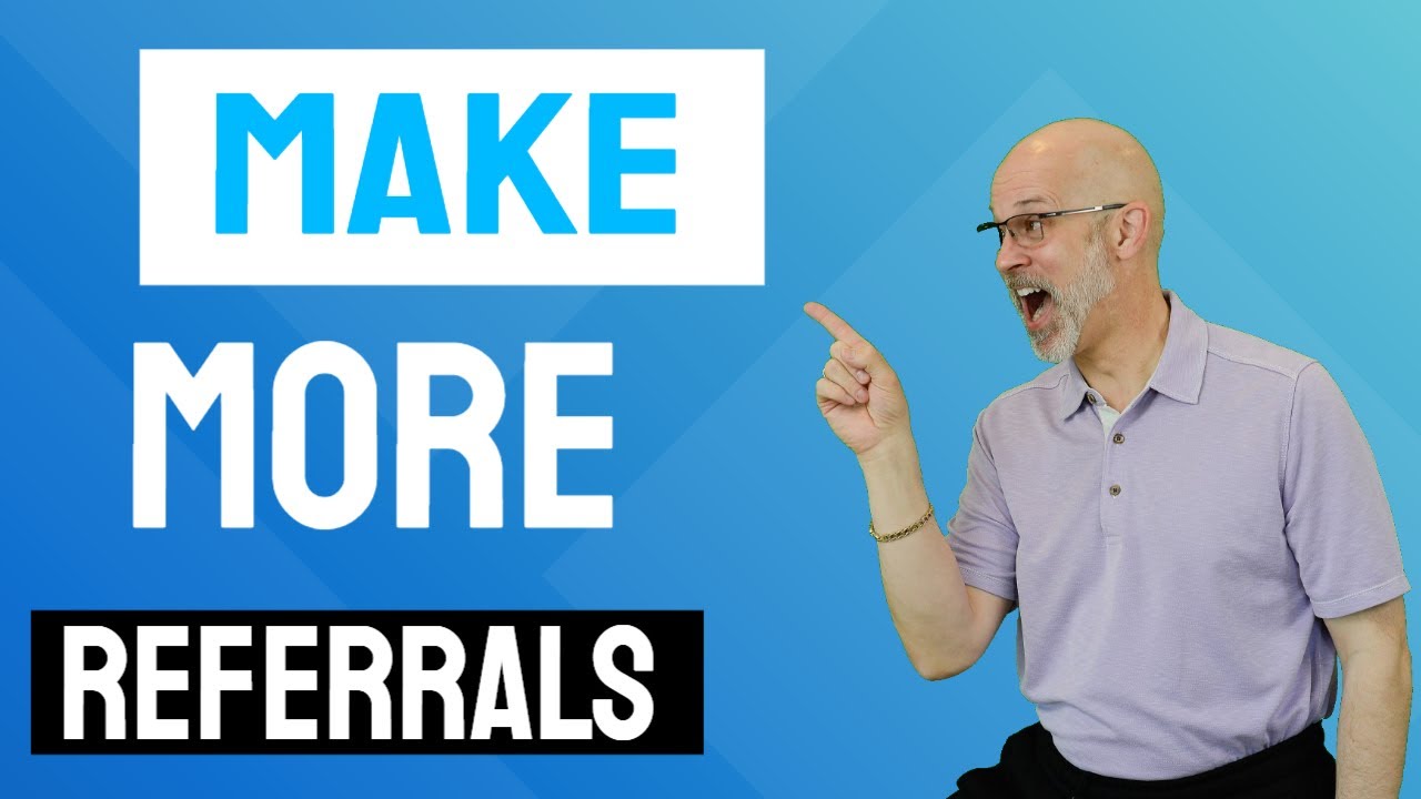 How to Make Referrals Like a Pro - A Sales Professional's Guide - YouTube