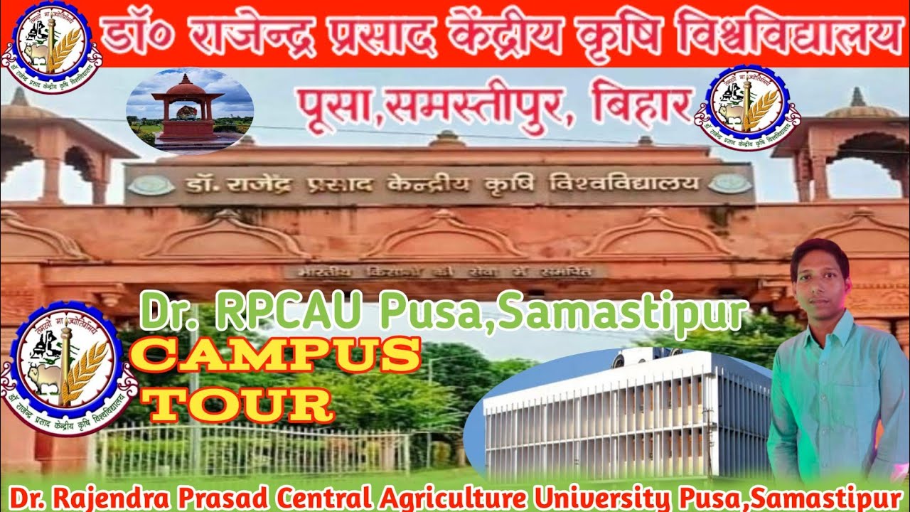 Dr. Rajendra Prasad Central Agriculture University Pusa Samastipur ...