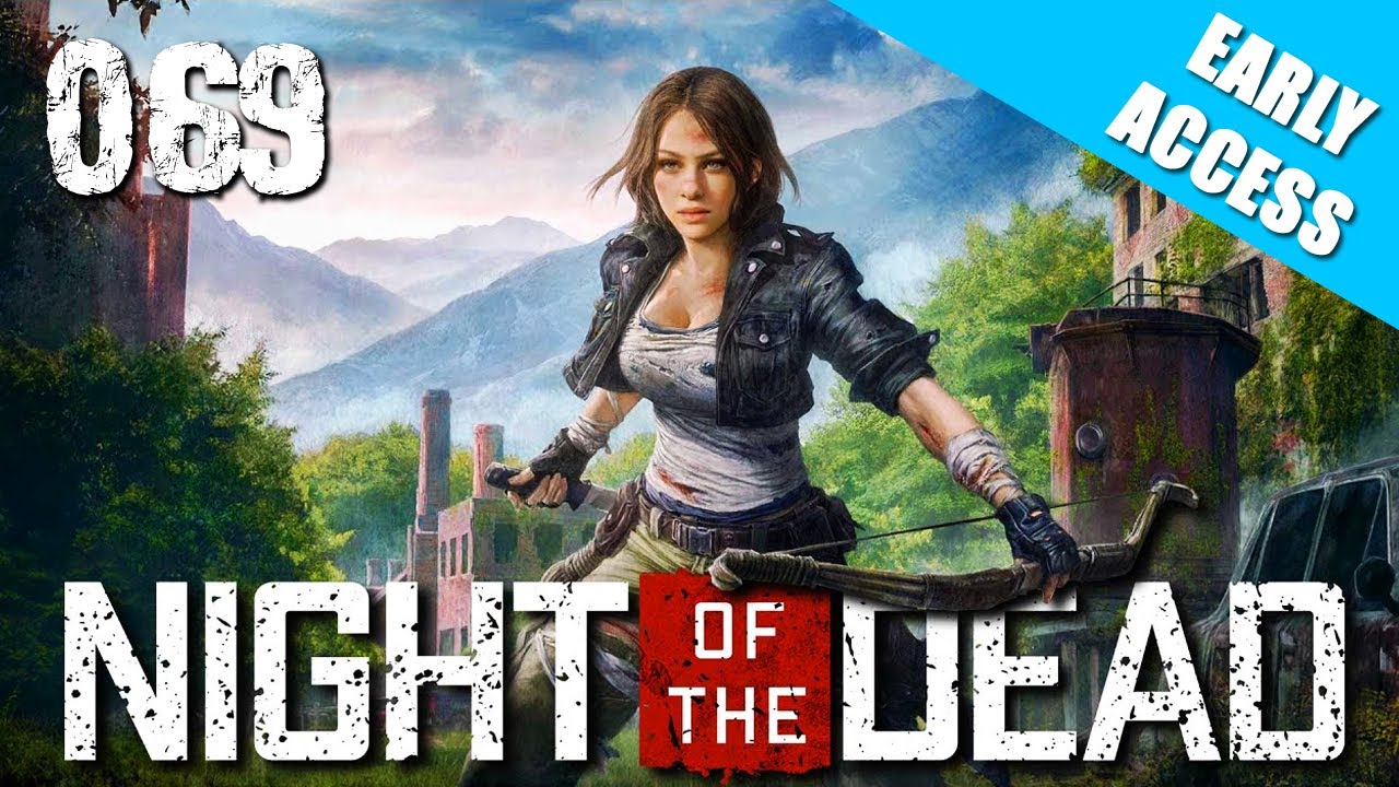 Let's Play - NIGHT OF THE DEAD - [069] - [DEU/GER] - YouTube