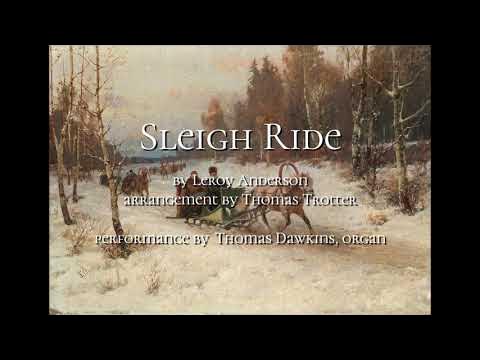 Anderson: Sleigh Ride (arr. Thomas Trotter) - YouTube
