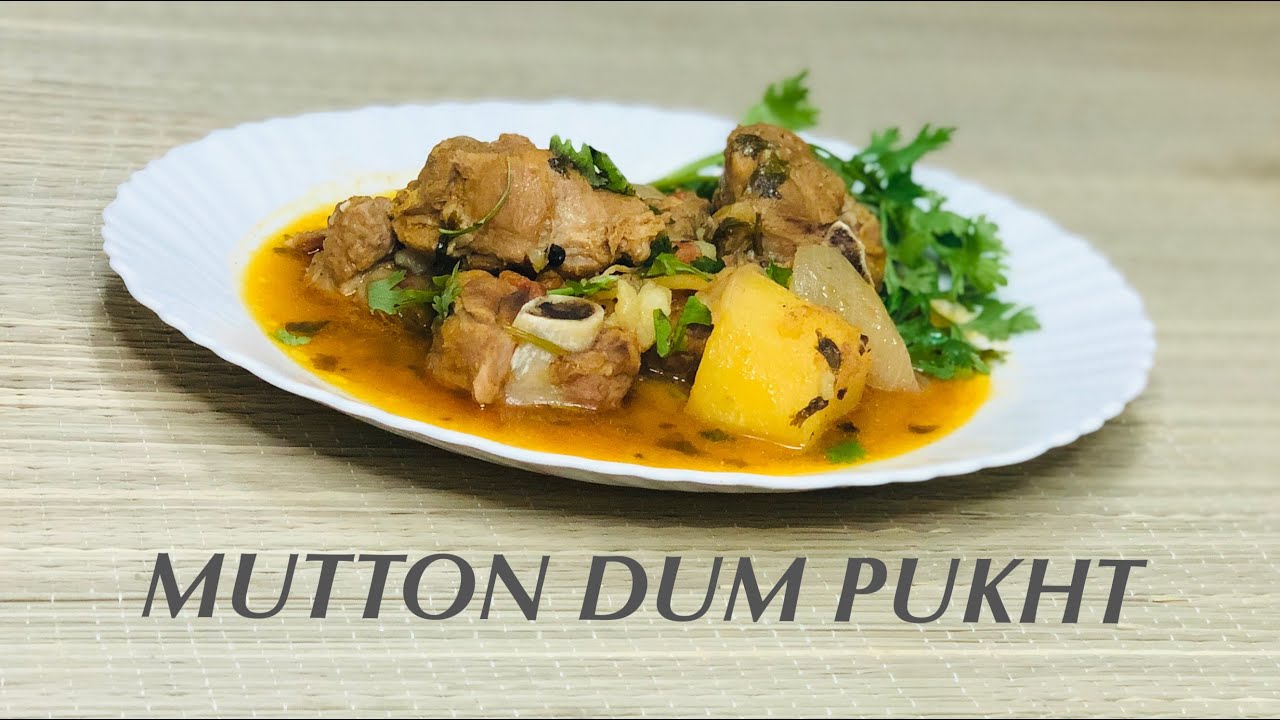 Mutton Dum Pukht Recipe #Easy #DumPukht - YouTube