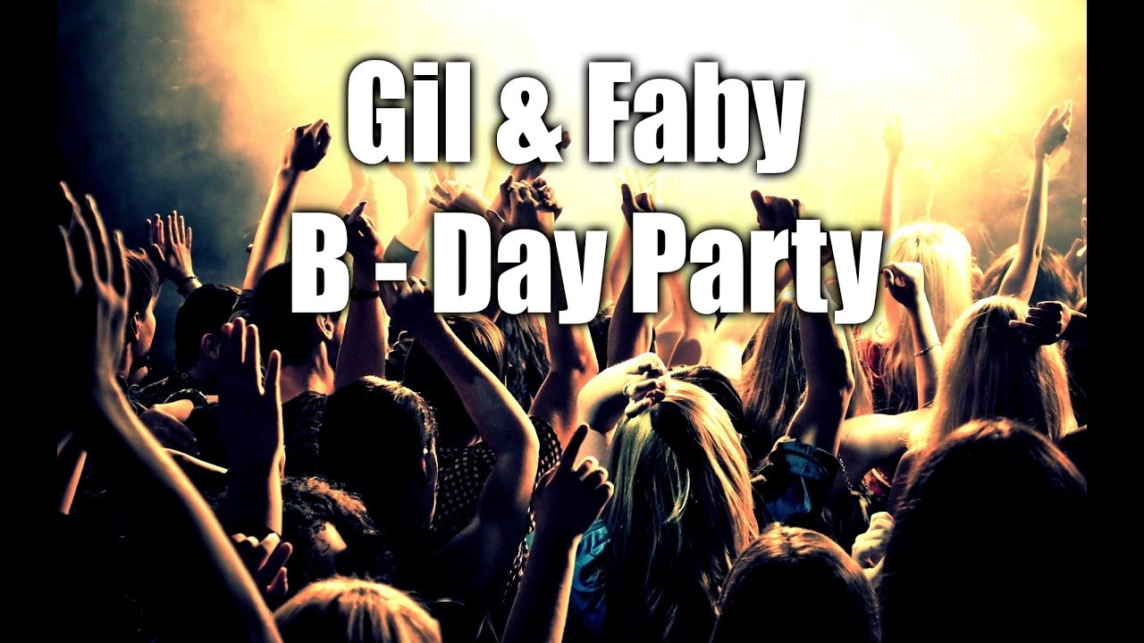 Gil & Faby B - Day Party - YouTube