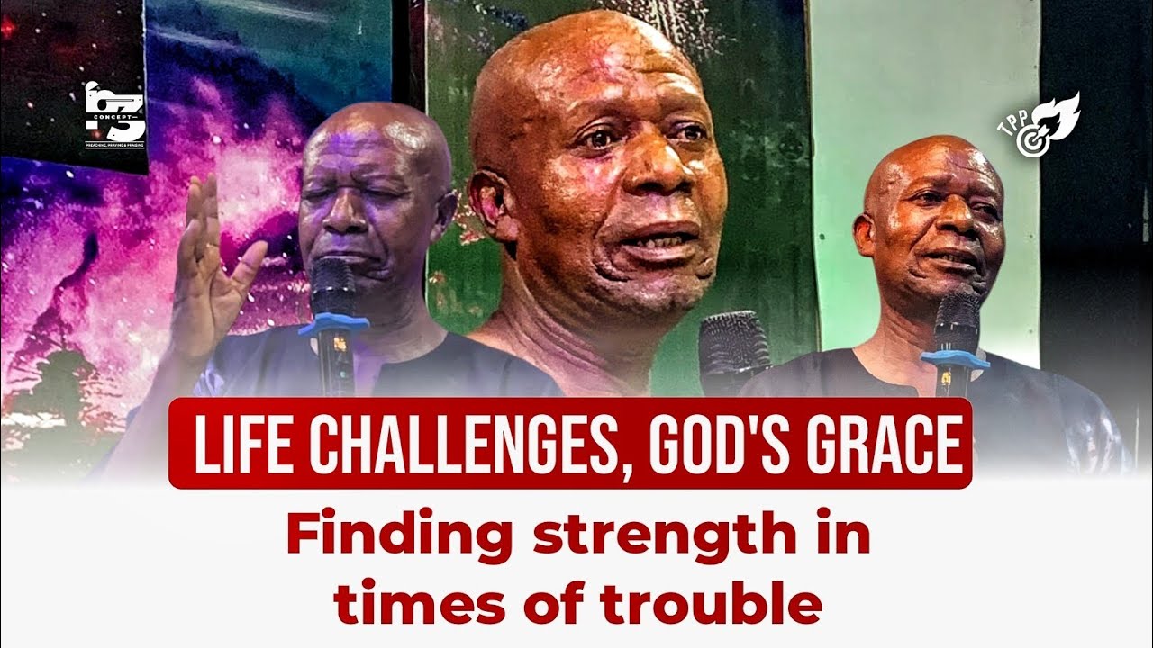 LIFE CHALLENGES, GOD'S GRACE, Finding strength in times of trouble ...
