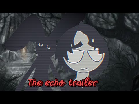 The echo trailer [Analog horror] - YouTube