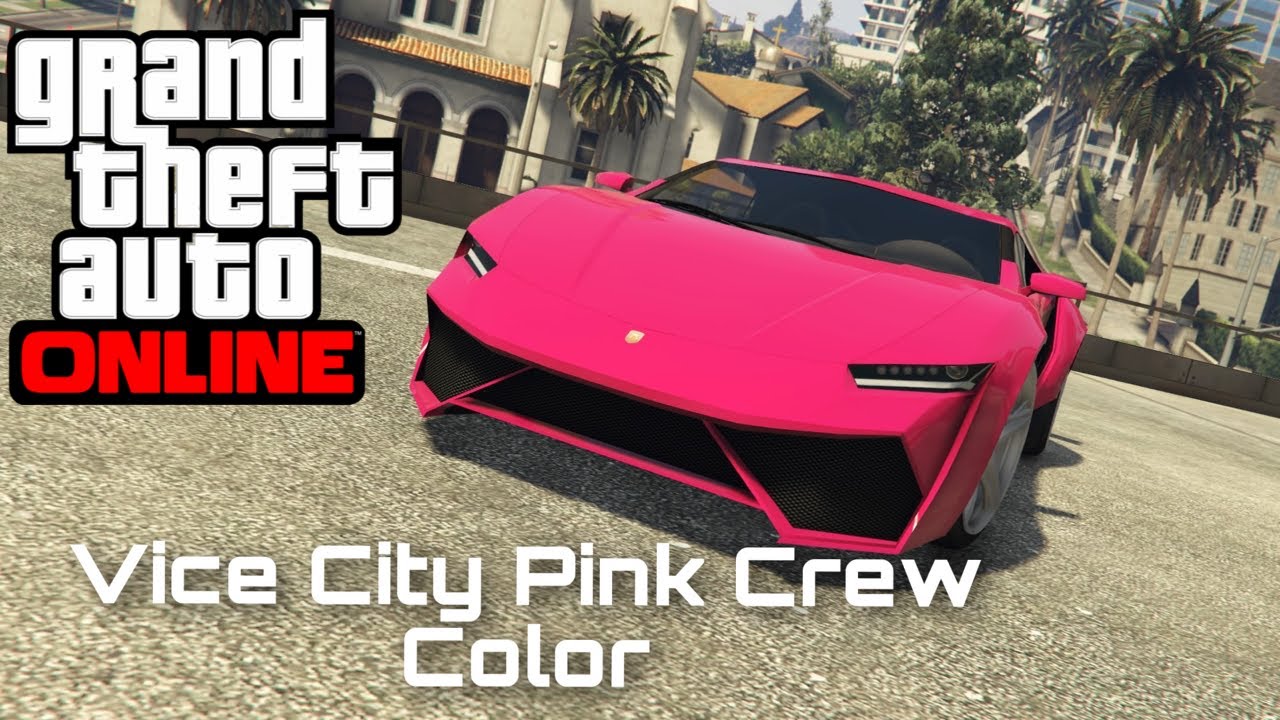 GTA 5 - Vice City Pink Crew Color! - YouTube