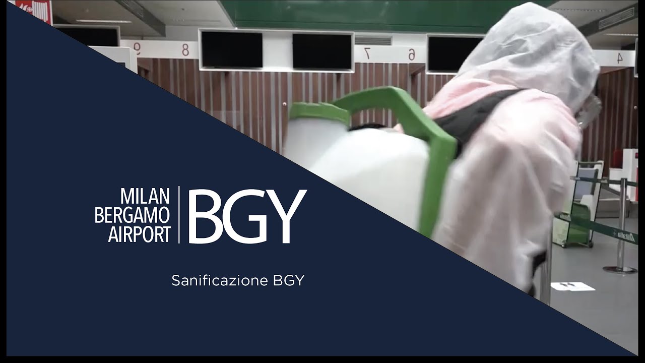 Milan Bergamo Airport | Sanificazione BGY - YouTube