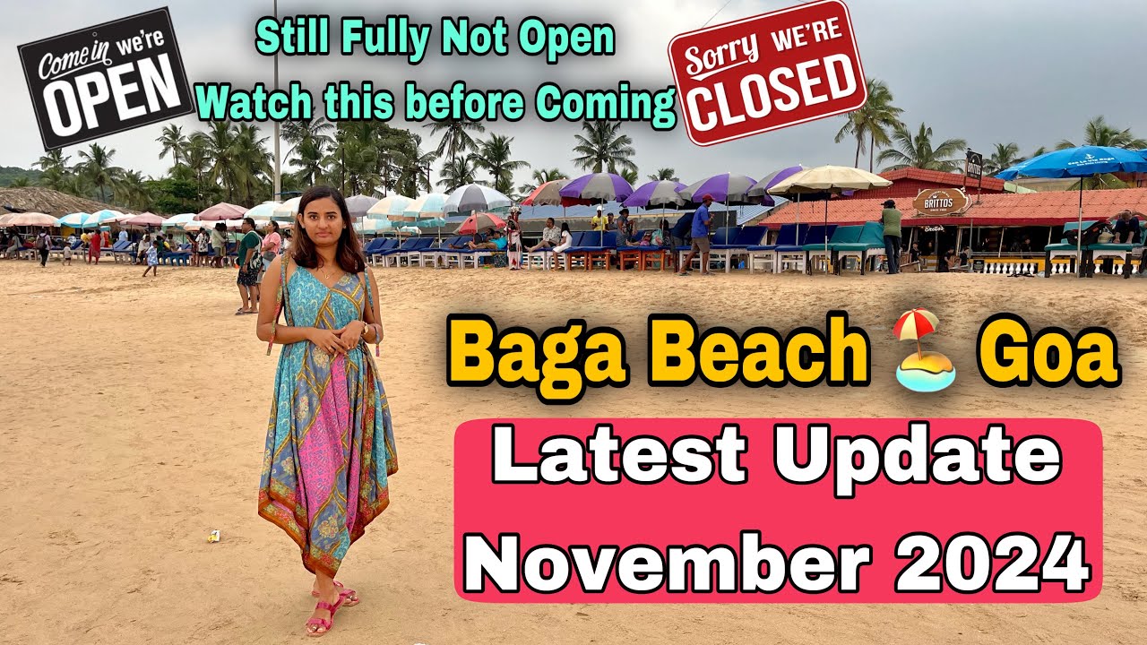 Goa Latest Update | Baga Beach November 2024 | Goa in November - YouTube