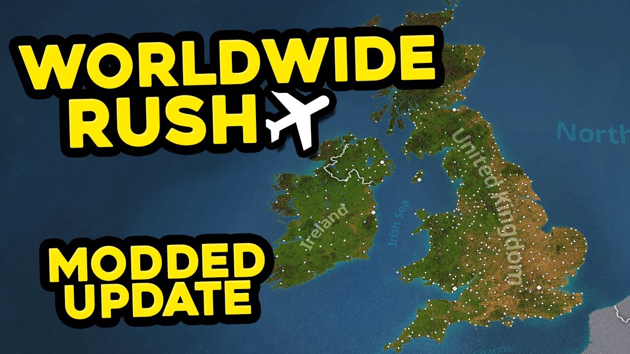 MODDED UPDATE in Worldwide Rush UK MAP - YouTube