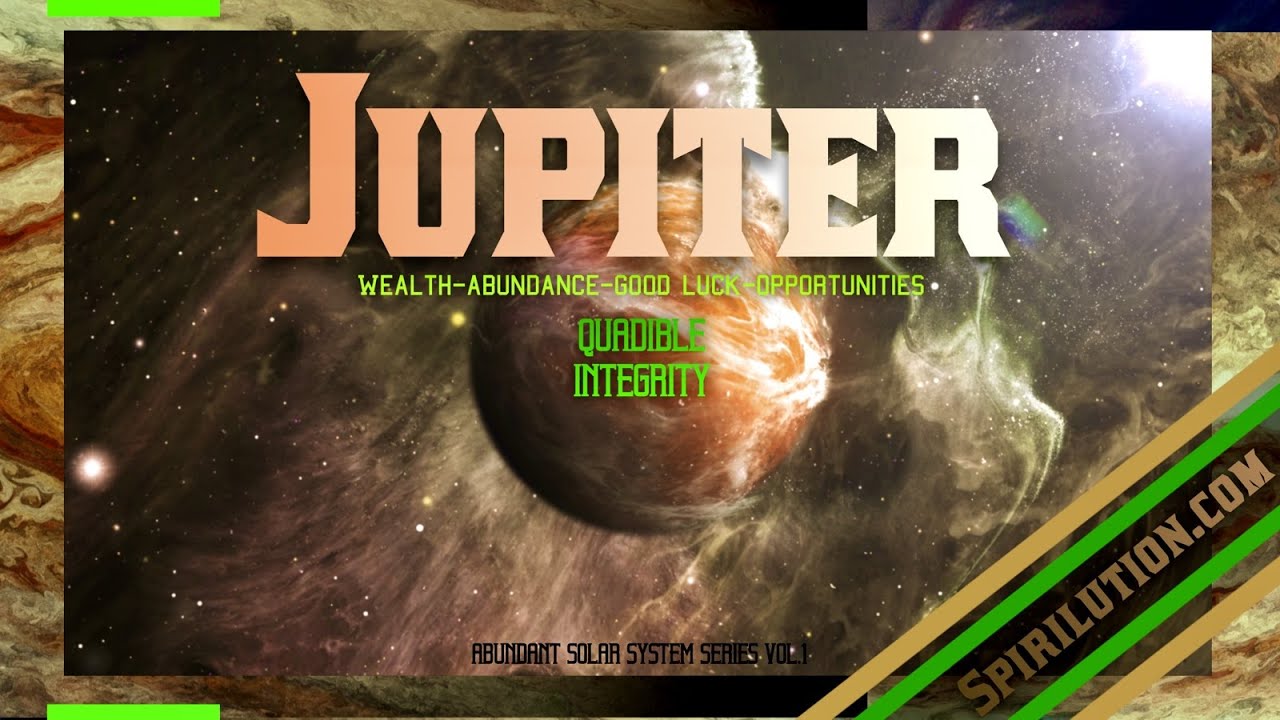 ★Jupiter Energy★ (The Planet of Luck - Wealth - Abundance - Fortune ...