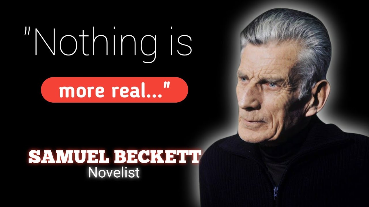 Best quotes Samuel Beckett | Top Quotes - YouTube