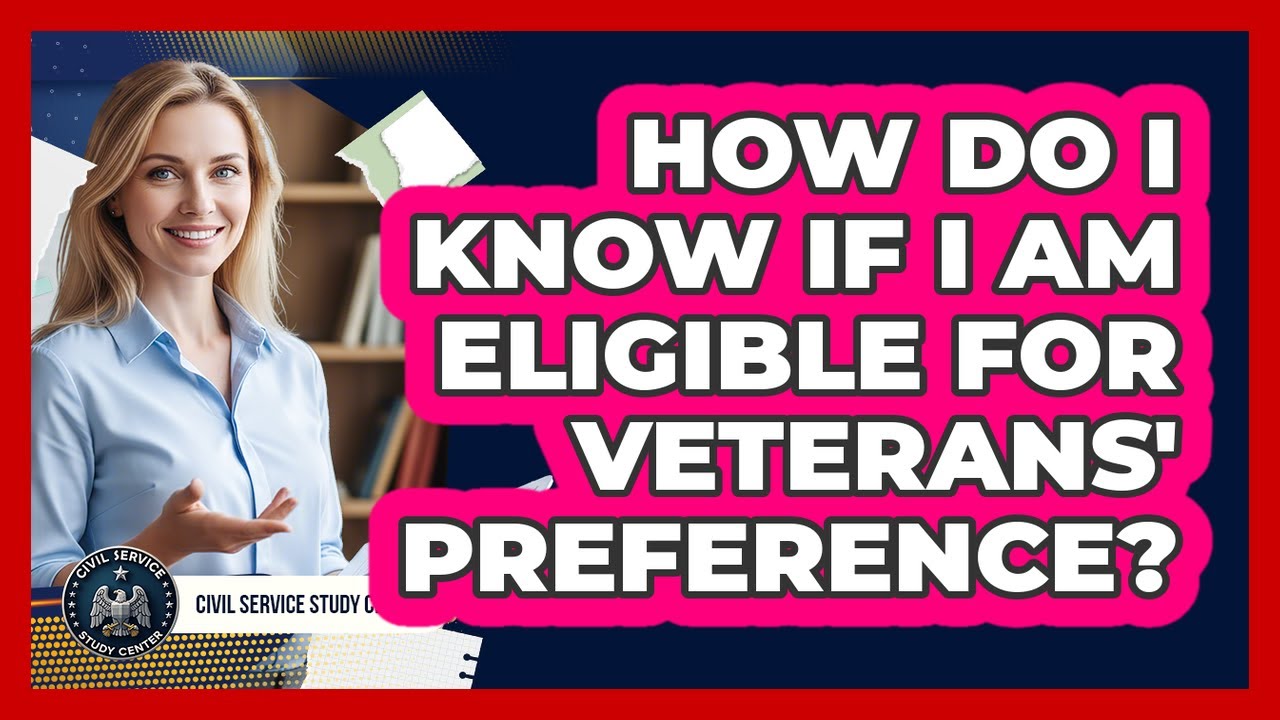 How Do I Know If I Am Eligible For Veterans' Preference? - YouTube
