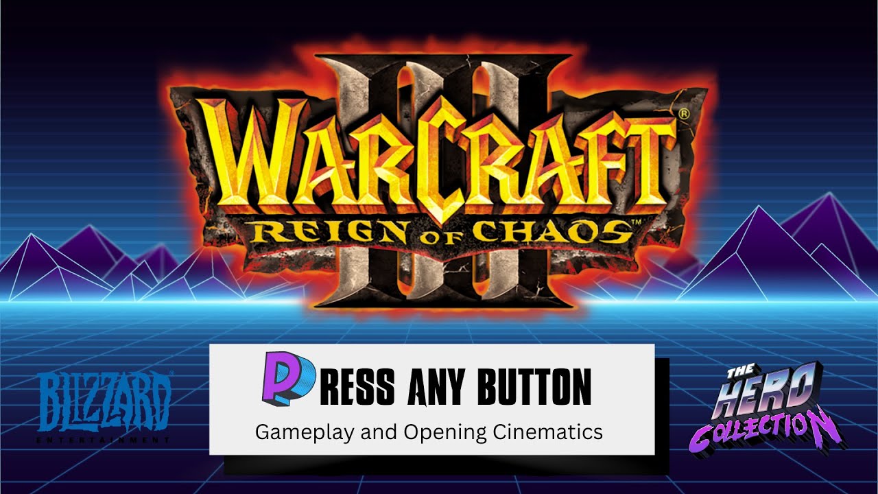 Press Any Button... WarCraft III: Reign of Chaos (2002) #warcraft # ...