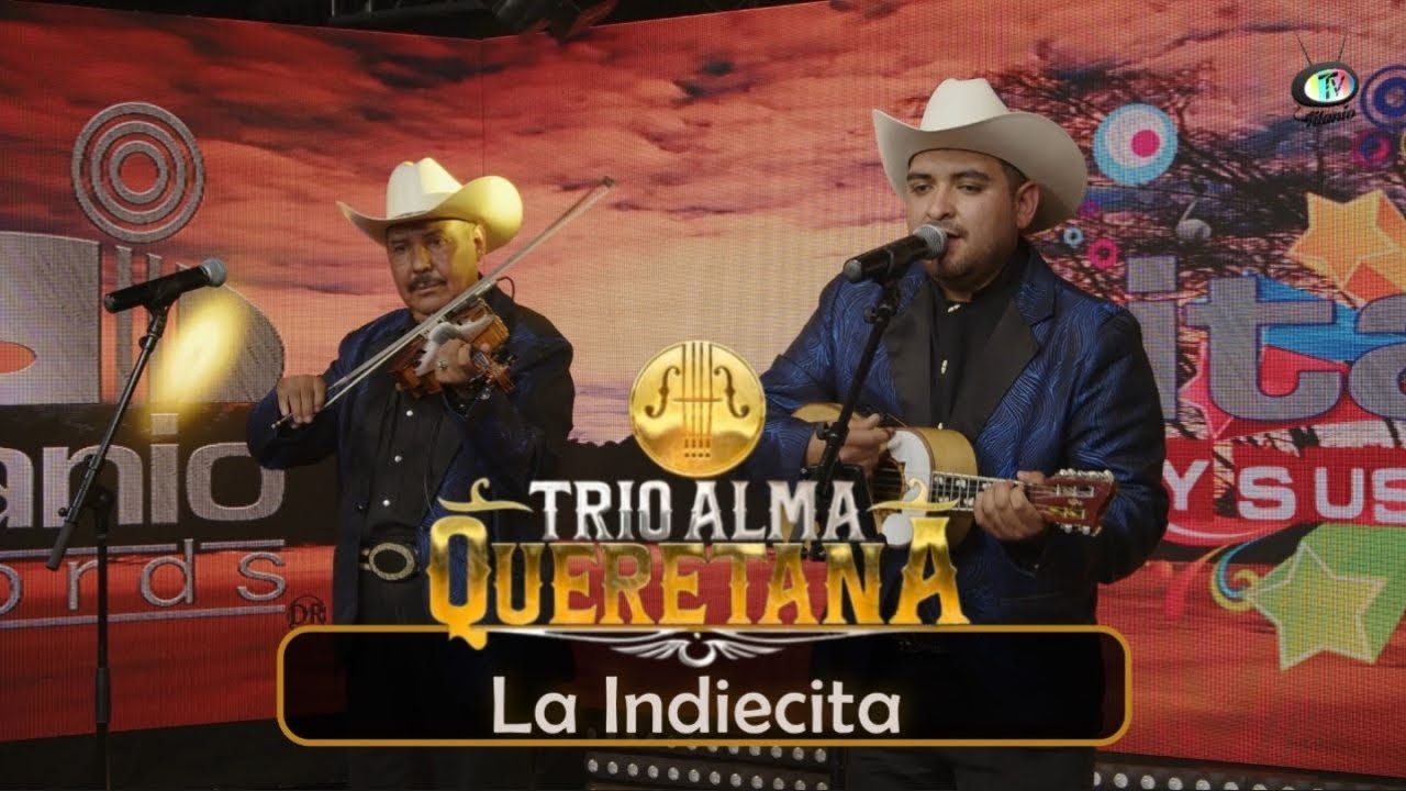 Trío Alma Queretana - La Indiecita (Video Oficial) - YouTube