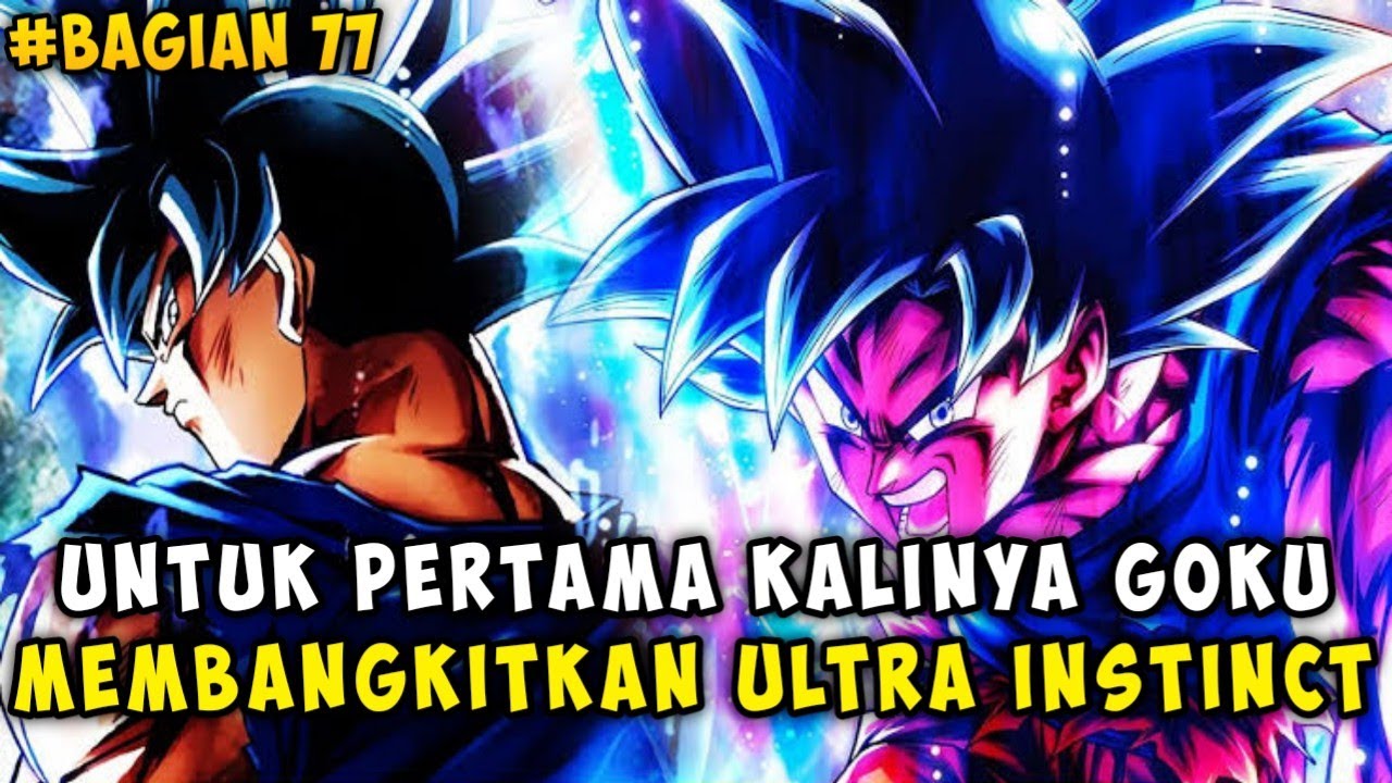 Dragon ball super - Semua dewa terkejut, ketika goku membangkitkan ...