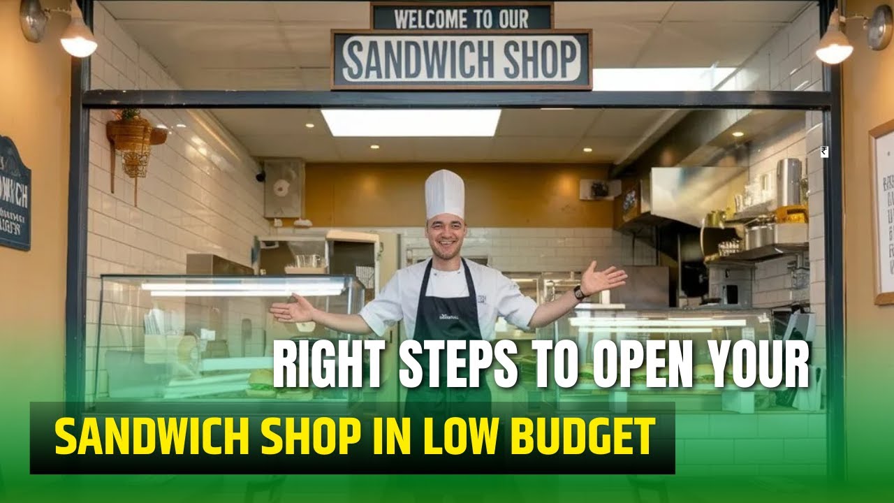 Sandwich Shop|How To Start a Sandwich Shop|Sandwich Shop Business Model ...
