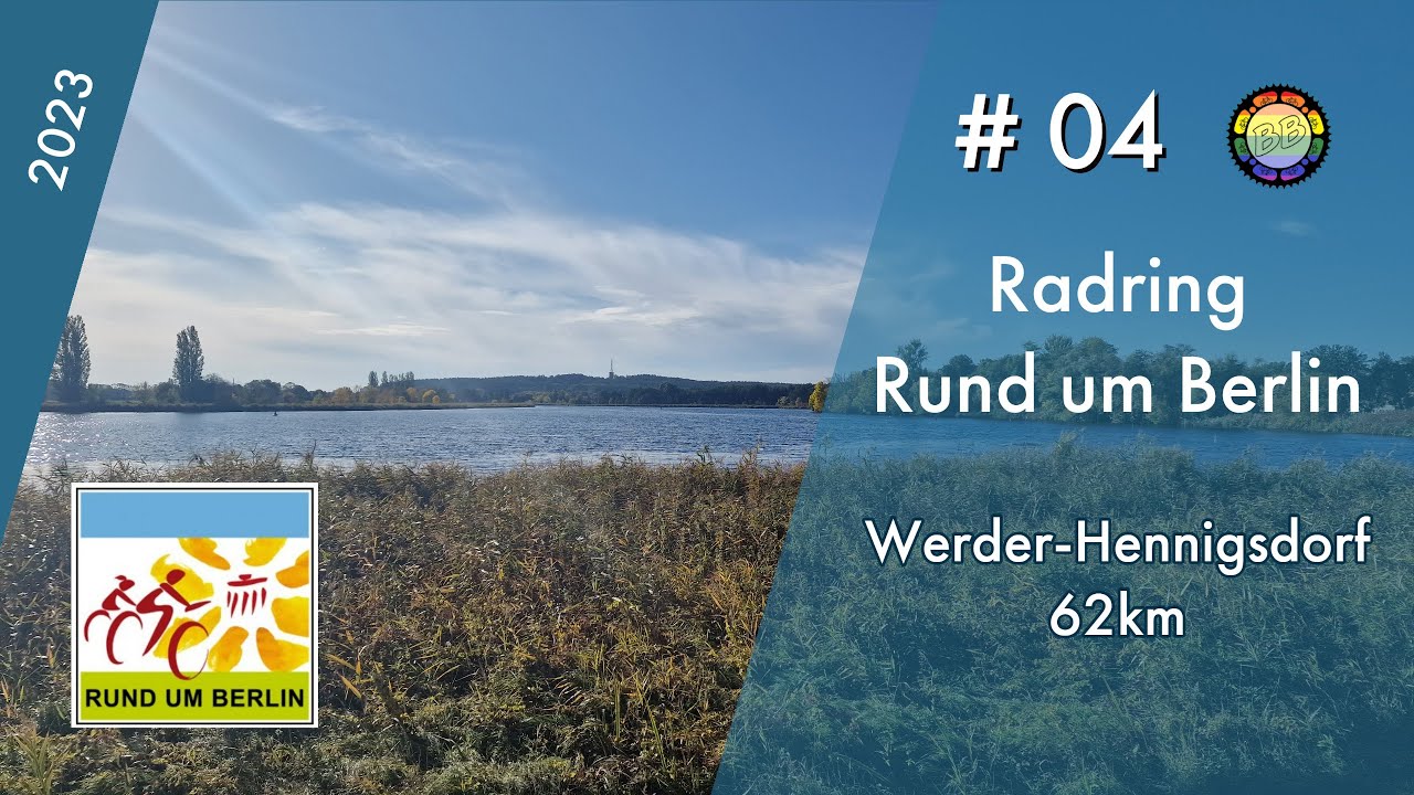 Radring Rund um Berlin, Werder - Hennigsdorf, Tag 4 - YouTube